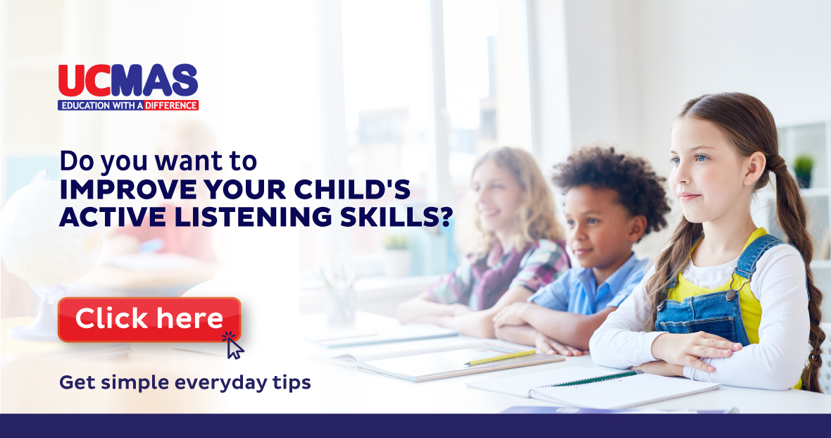 How to Make Your Child an Active Listener | UCMAS Canada - UCMAS Canada