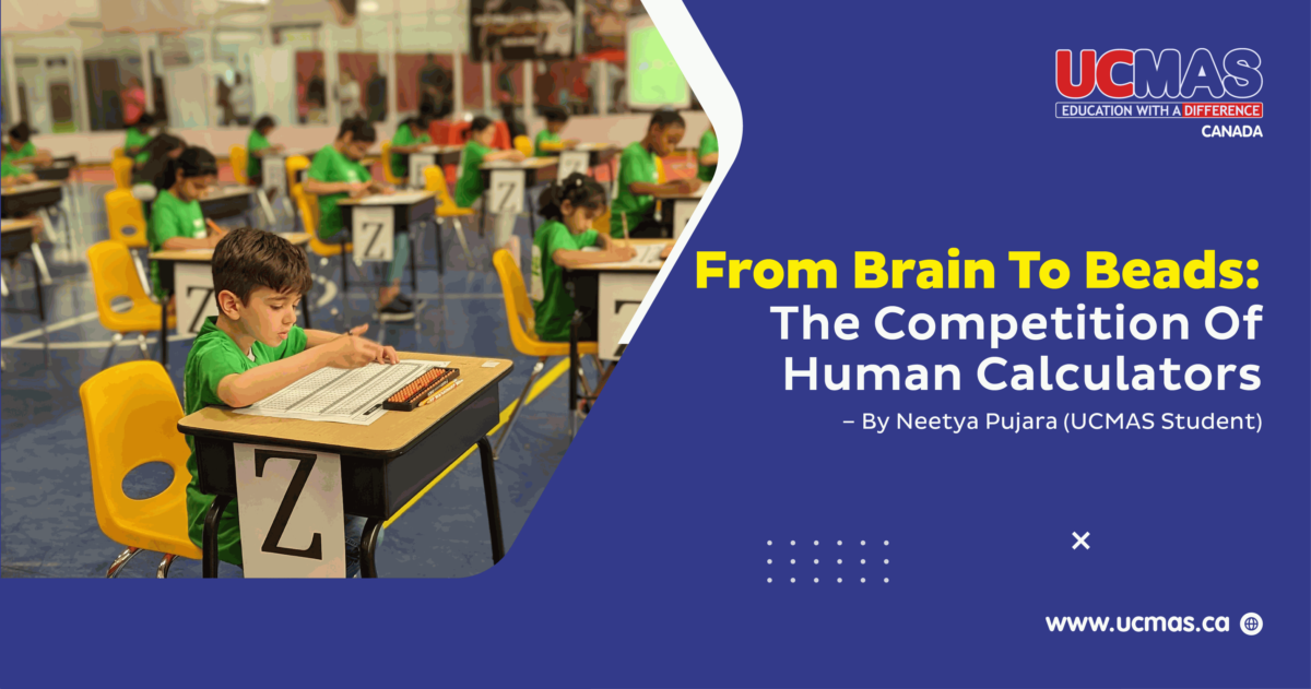 UCMAS Competitions - Speed, Accuracy and Victory! - UCMAS Canada